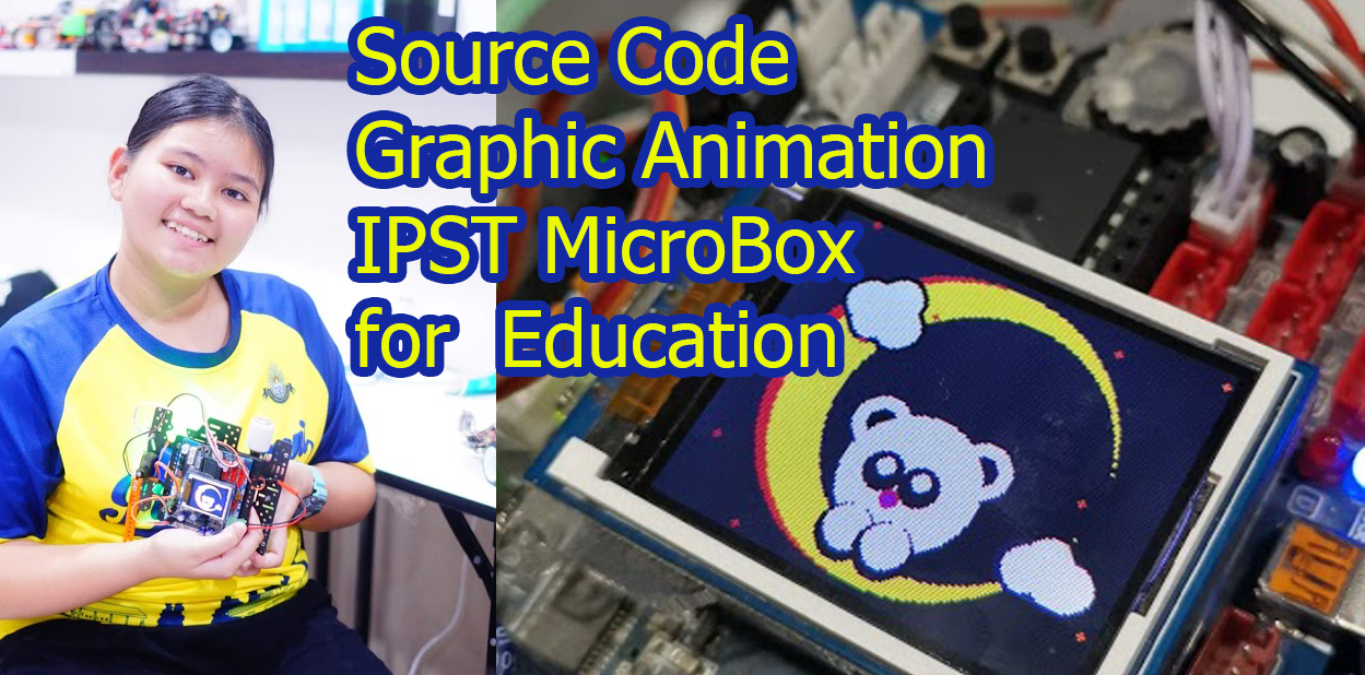 SourceCode เพื่อการศึกษา Graphic Animation with IPST MicroBox SE – NPS ...